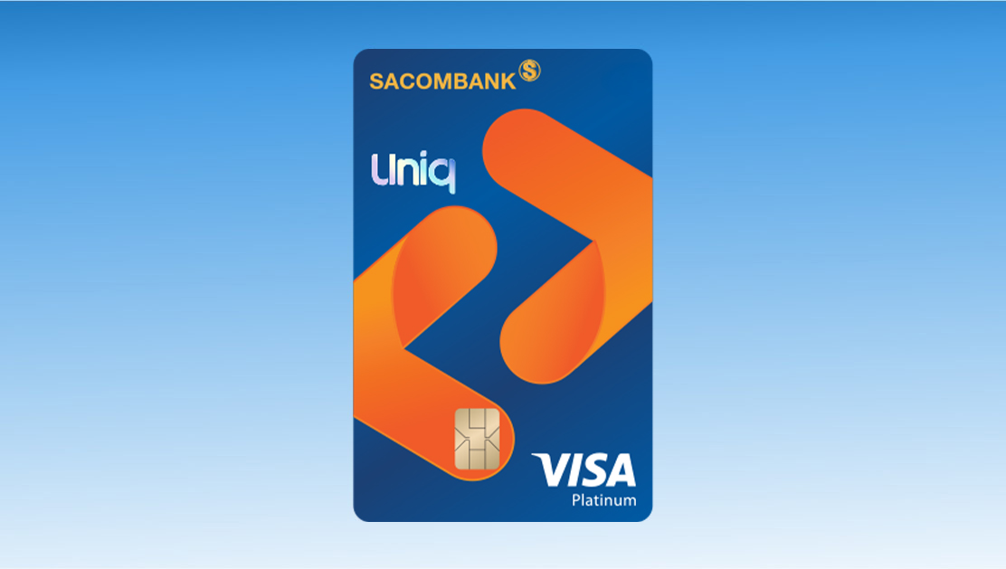SACOMBANK Visa Uniq Platinum card | Up to 50% cashback