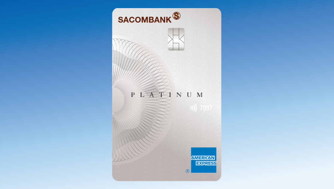 SACOMBANK Platinum American Express® Credit Card