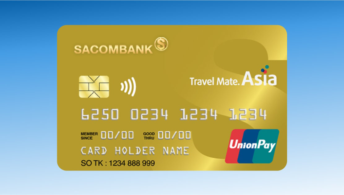 Sacombank UnionPay - Chấp nhận thanh toán trên toàn Trung Quốc