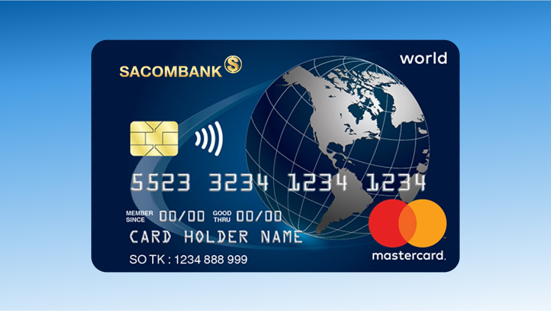 Thẻ Sacombank World Mastercard - Đặc quyền cao cấp