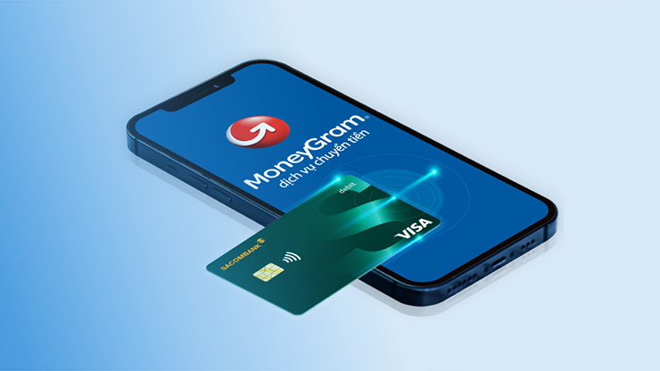 Money Gram - Receive money with SACOMBANK Visa Debit cards from overseas